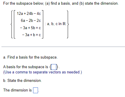 Solved For the subspace below, (a) find a basis, and (b) | Chegg.com