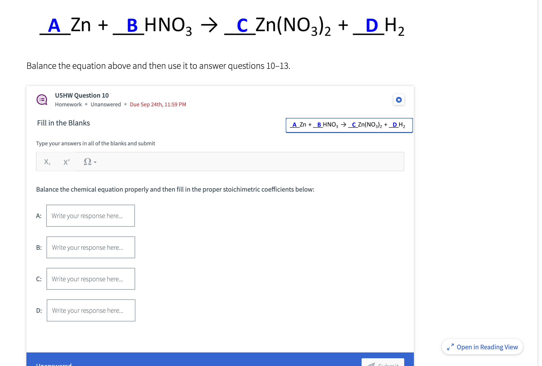 Solved A Zn+BHNO3→CZn(NO3)2+DH2 Balance the equation above | Chegg.com