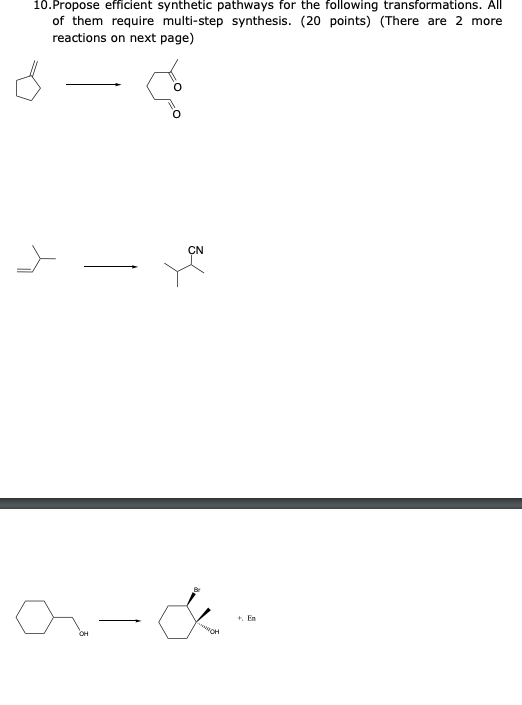 Solved 10.Propose efficient synthetic pathways for the | Chegg.com