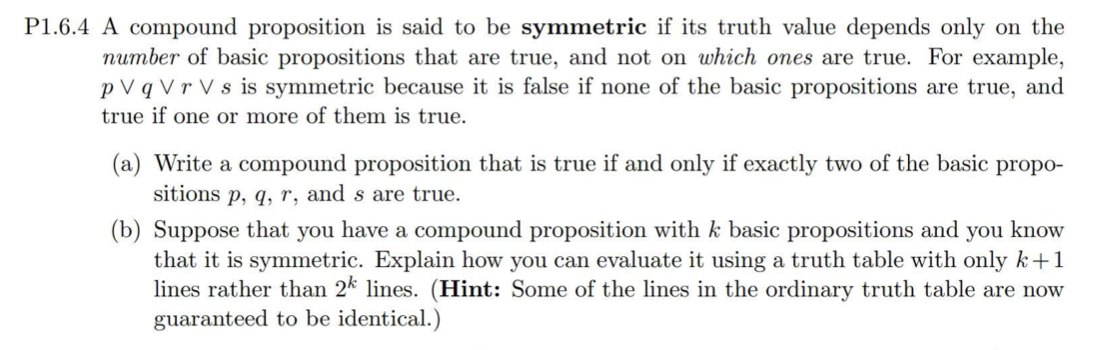 Solved P1.6.4 A compound proposition is said to be symmetric | Chegg.com