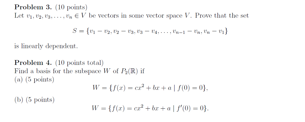 Solved Problem 3. (10 points) Let v1, v2, v3 , . . . , vnE V | Chegg.com