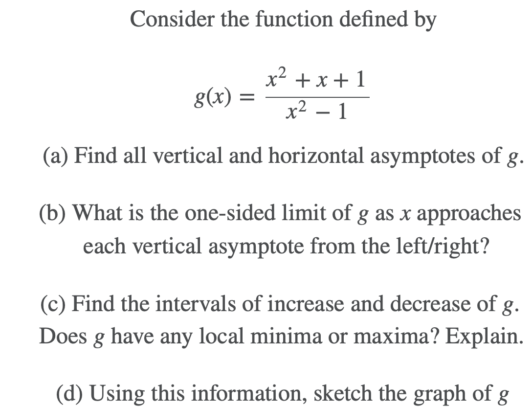 Solved Consider the function defined by g(x) : x2 + x + 1 x2 | Chegg.com