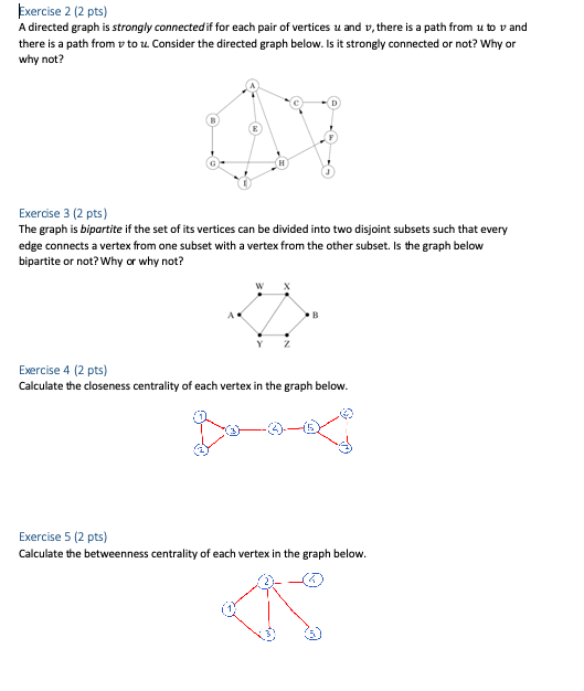 Solved Exercise 2 (2 pts) A directed graph is strongly | Chegg.com