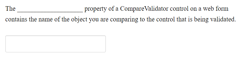 Solved The property of a Compare Validator control on a web | Chegg.com