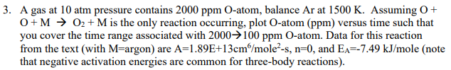 Solved A gas at 10 atm pressure contains 2000ppm O-atom, | Chegg.com