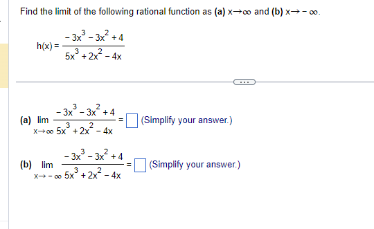 Solved Find the limit of the following rational function as | Chegg.com