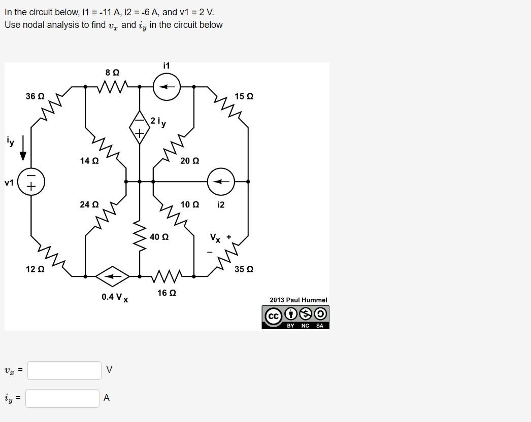 Solved (1 point) In the circuit below, i1 = -11 A, i2 = -6 | Chegg.com