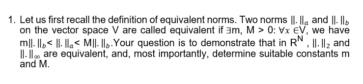 Solved 1. Let us first recall the definition of equivalent | Chegg.com