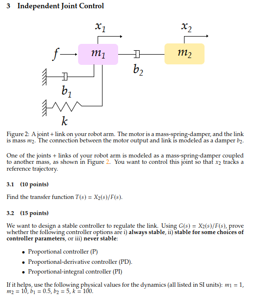 Solved 3 Independent Joint Control X1 X2 — mi m2 b2 1 b1 FW | Chegg.com