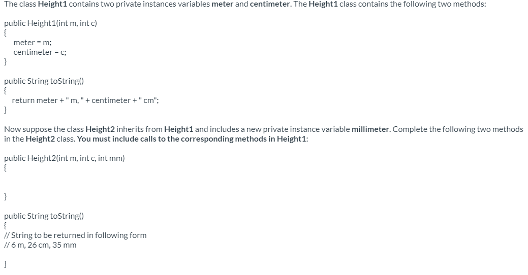 Solved The class Height1 contains two private instances | Chegg.com