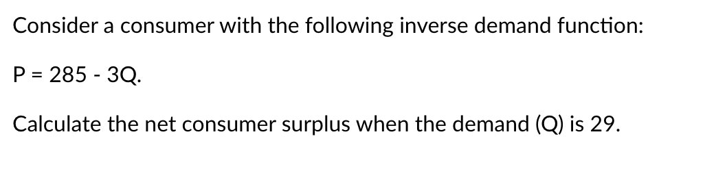 Solved Consider a consumer with the following inverse demand | Chegg.com