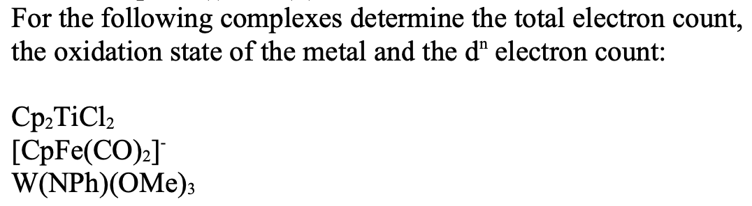 Solved For the following complexes determine the total | Chegg.com