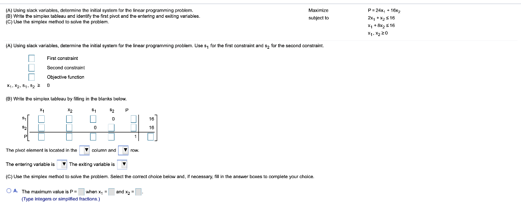 Solved (A) Using slack variables, determine the initial | Chegg.com