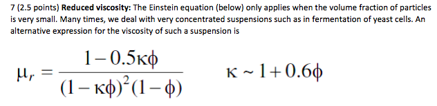 7 (2.5 points) Reduced viscosity: The Einstein | Chegg.com