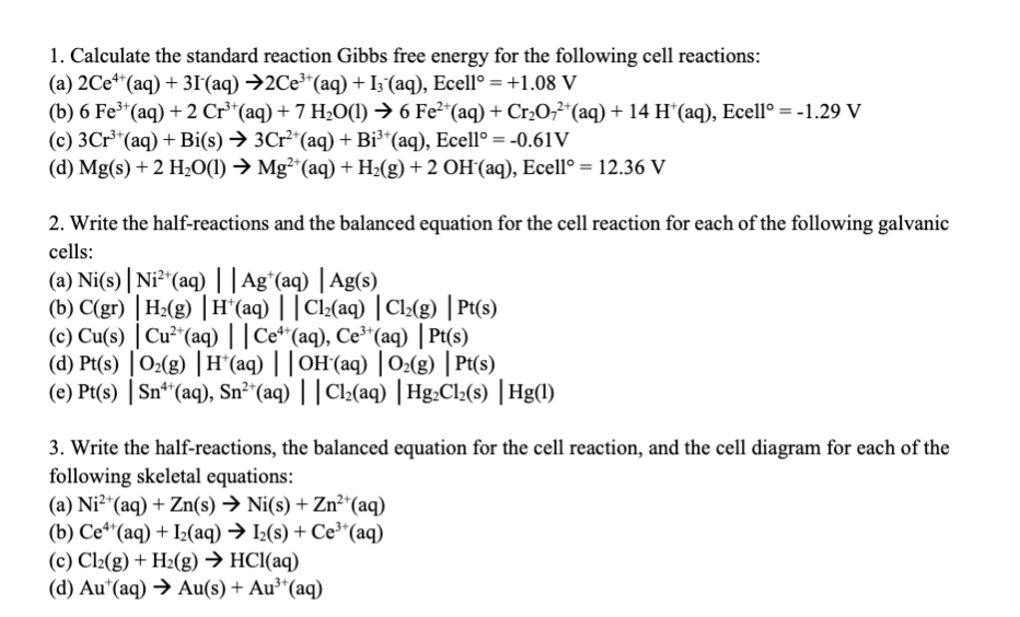 Solved 1. Calculate the standard reaction Gibbs free energy | Chegg.com