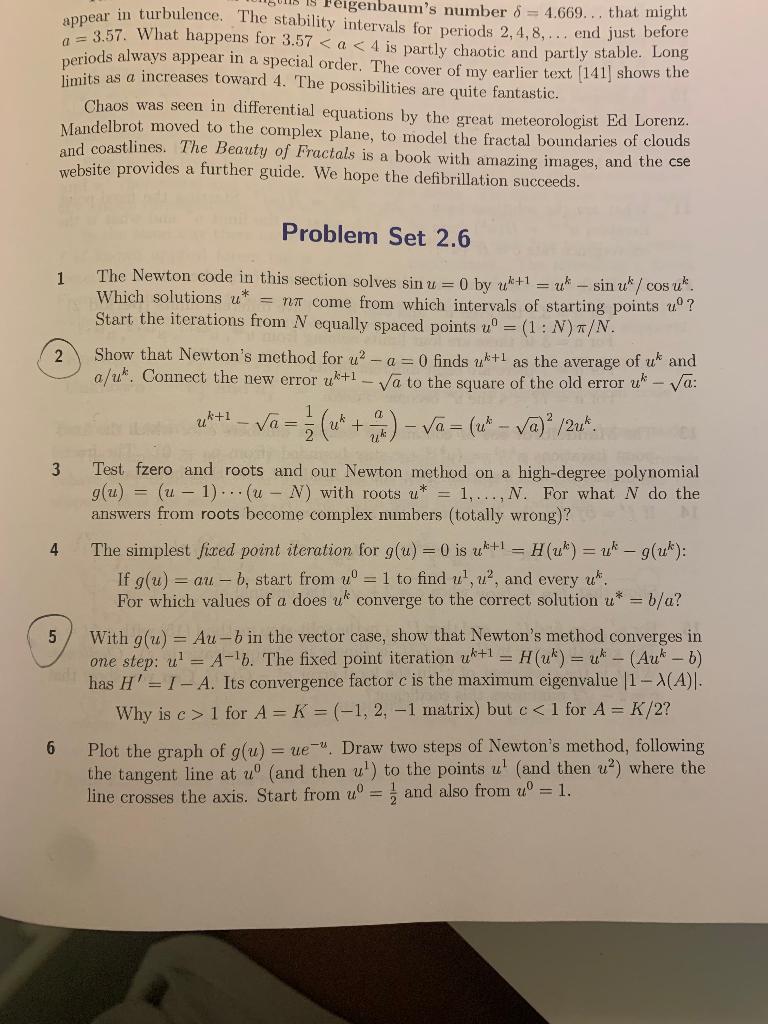 Solved Feigenbaum's number 8 = 4.669... that might appear in | Chegg.com