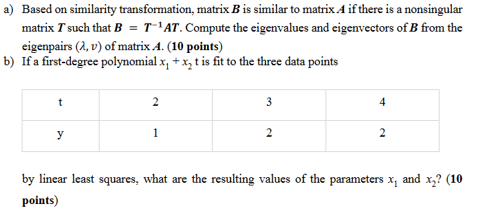 Solved a) Based on similarity transformation, matrix B is | Chegg.com