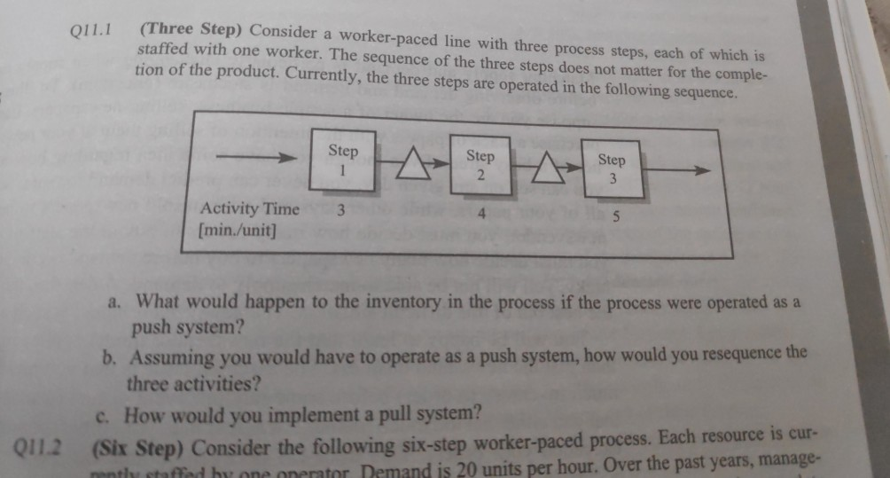 Solved l (Three Step) Consider a worker-paced line with | Chegg.com