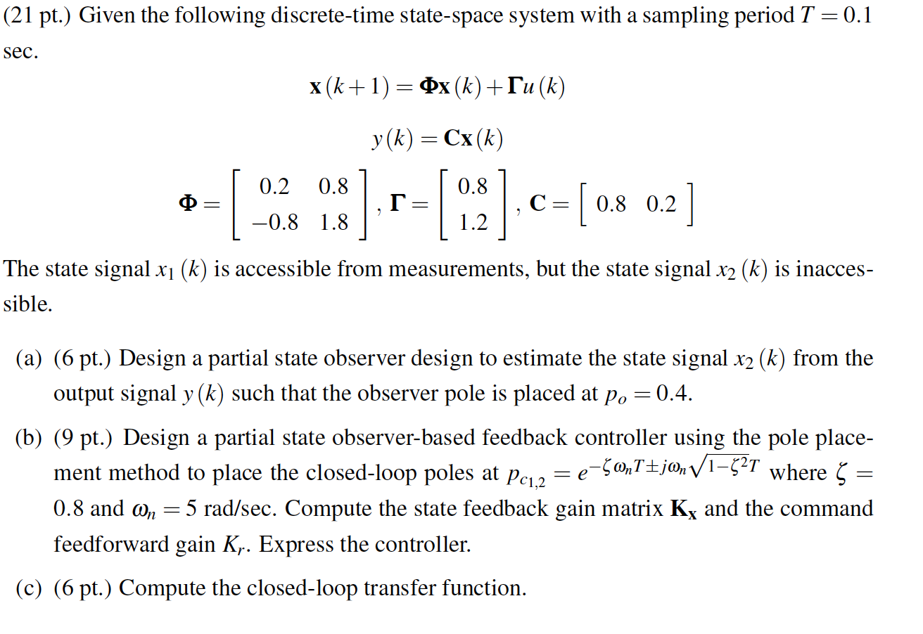21 Pt Given The Following Discrete Time