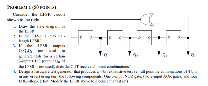 Solved PROBLEM 1 (50 POINTS) Consider the LFSR circuit shown | Chegg.com