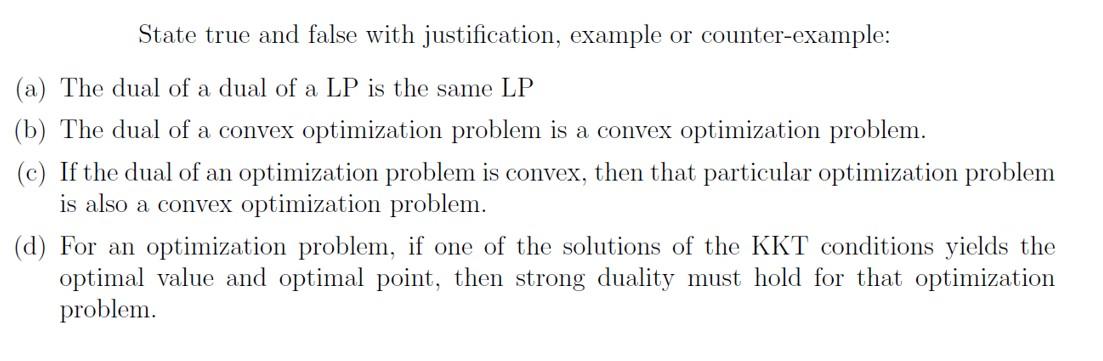 Solved State true and false with justification, example or | Chegg.com