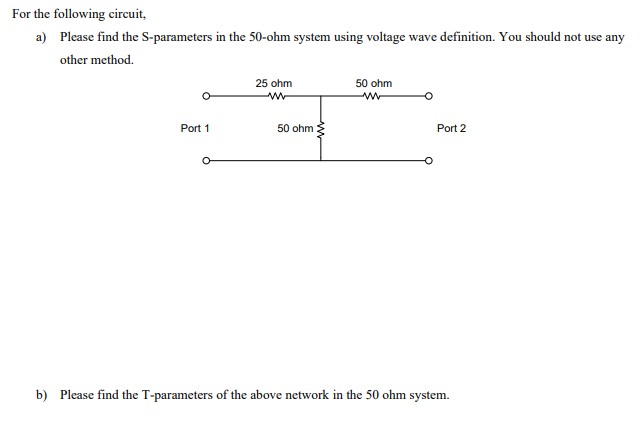 Solved For the following circuit, a) Please find the | Chegg.com
