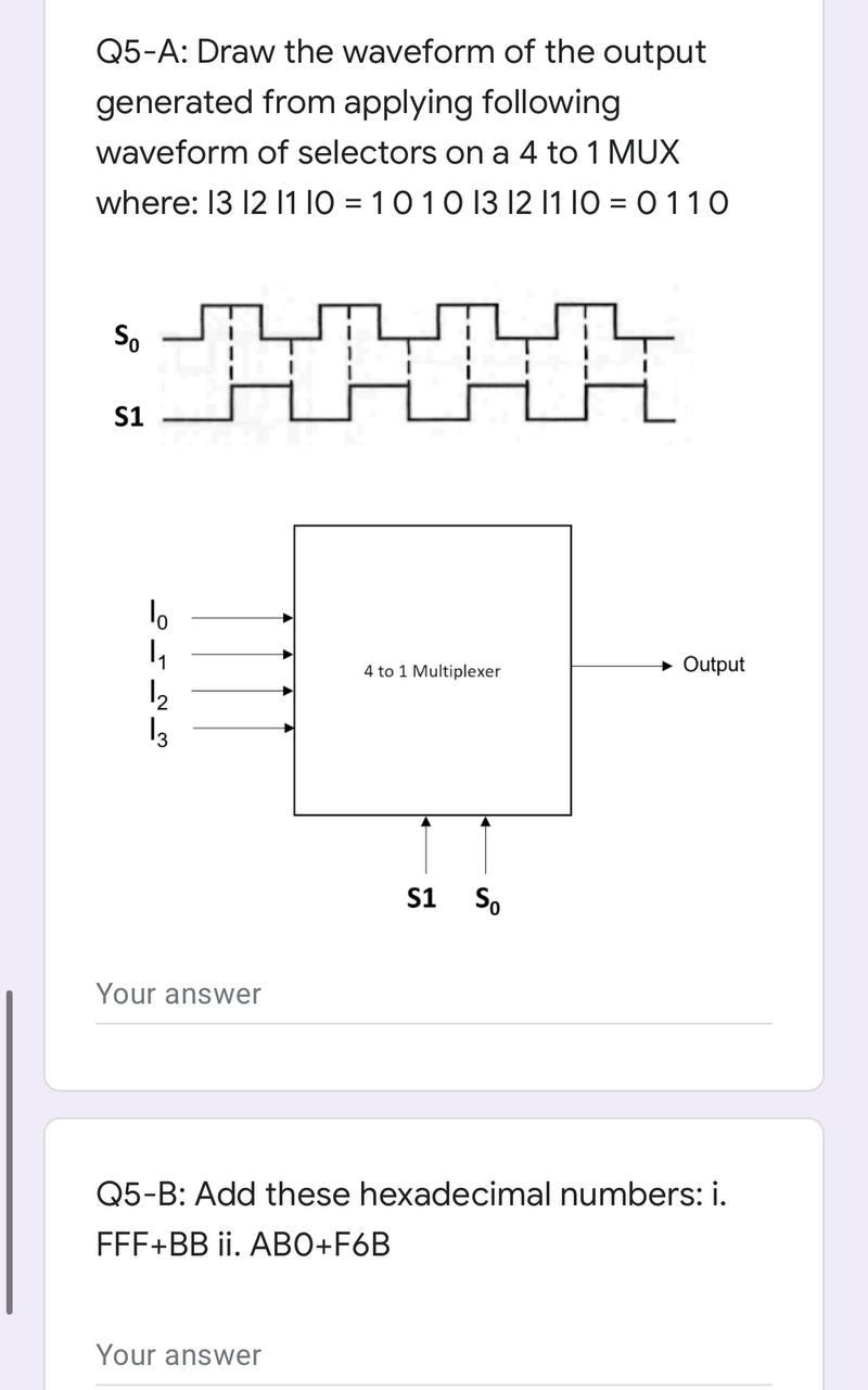 Solved Q5-A: Draw the waveform of the output generated from | Chegg.com