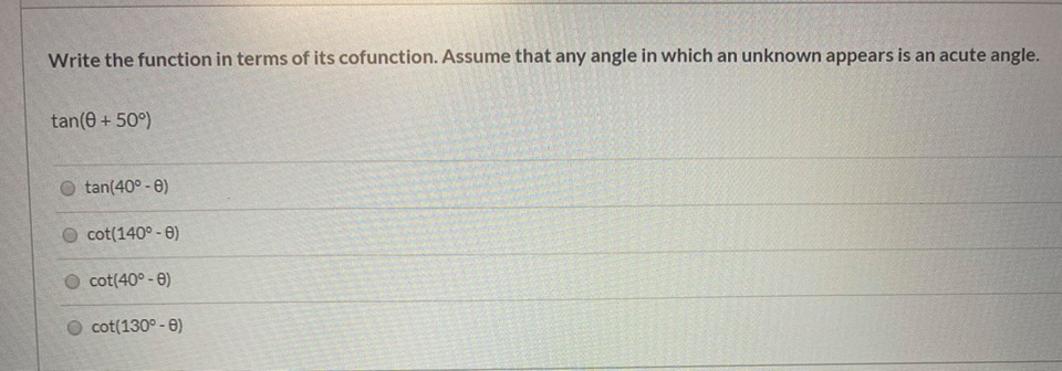 Solved Write the function in terms of its cofunction. Assume | Chegg.com