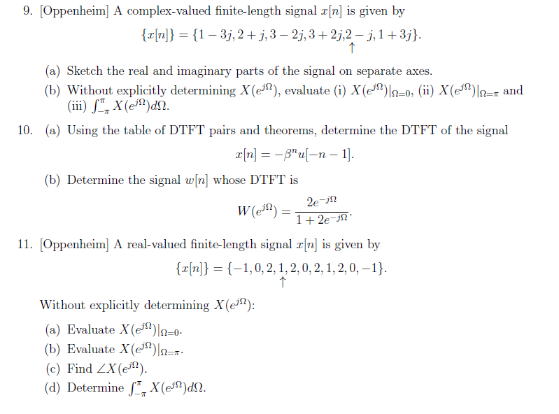 Solved 9. [Oppenheim] A complex-valued finite-length signal | Chegg.com