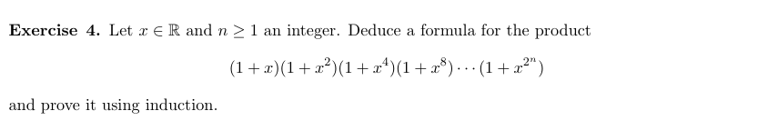 Solved Exercise 4. Let x∈R and n≥1 an integer. Deduce a | Chegg.com