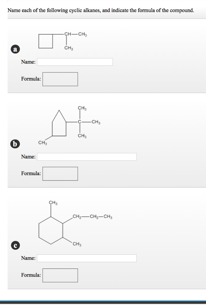 Solved Name each of the following cyclic alkanes, and | Chegg.com