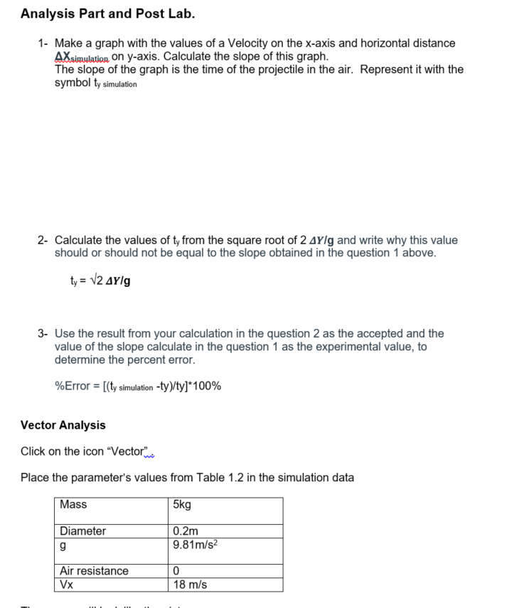 Analysis Part and Post Lab. 1- Make a graph with the | Chegg.com