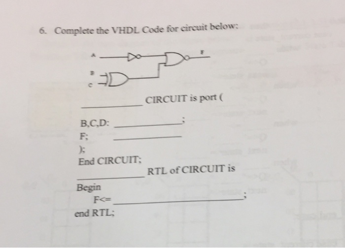 Solved Complete The Vhdl Code For Circuit Below 