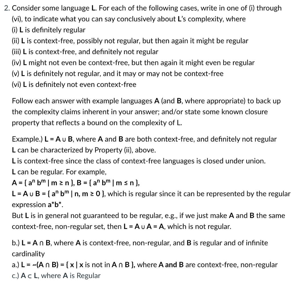 Solved 2. Consider some language L. For each of the | Chegg.com
