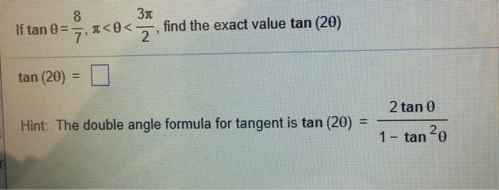Solved 8 7" 3T 2 If tan 0-5, π | Chegg.com