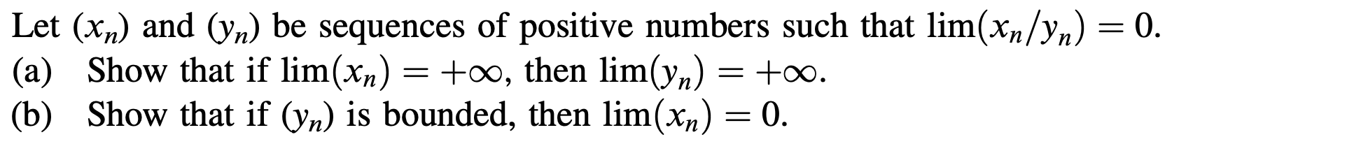 Solved Let (xn) and (yn) be sequences of positive numbers | Chegg.com