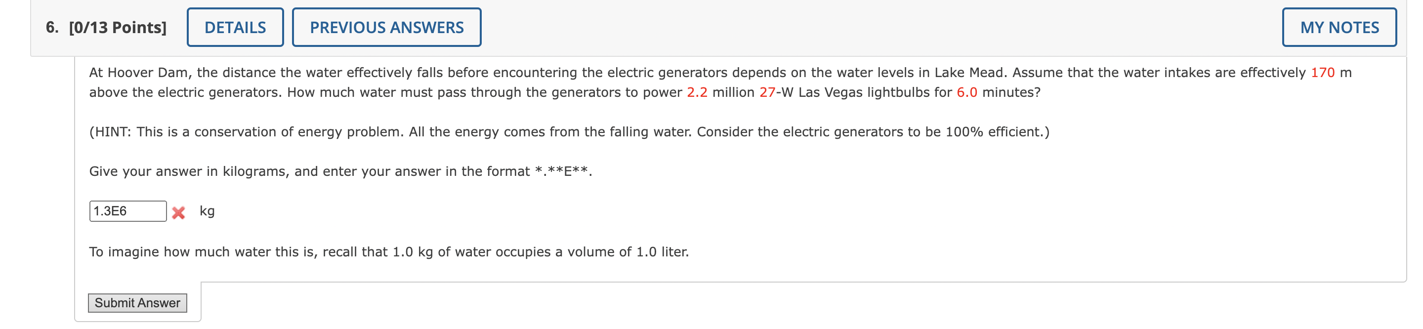 Solved above the electric generators. How much water must | Chegg.com