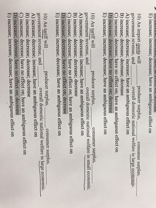 Solved E) increase; increase; decrease; have an ambiguous | Chegg.com