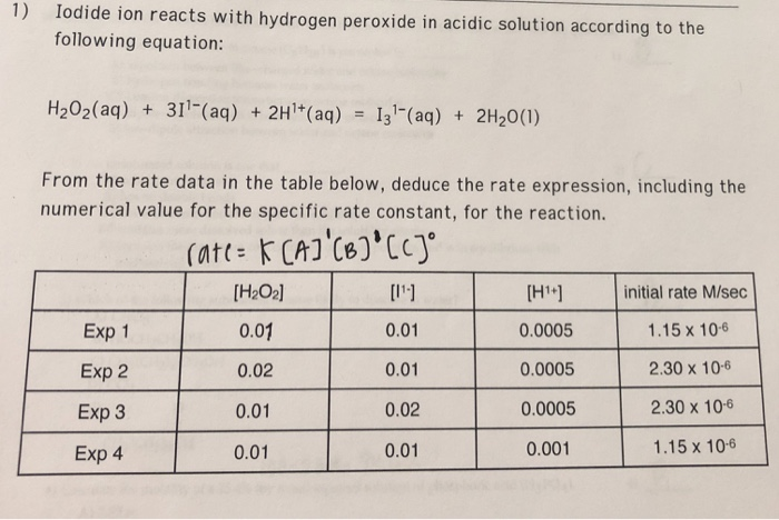 Solved 1) Iodide ion reacts with hydrogen peroxide in acidic | Chegg.com