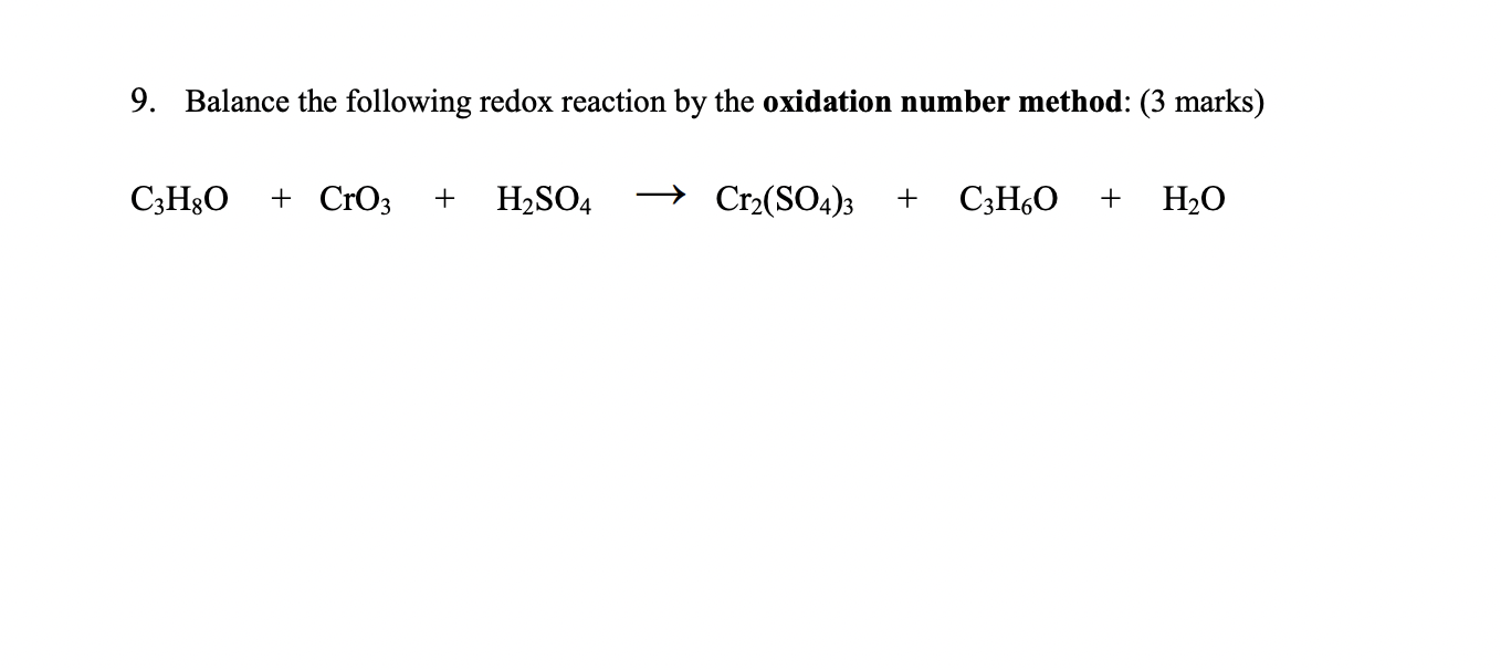 Solved 9. Balance the following redox reaction by the | Chegg.com