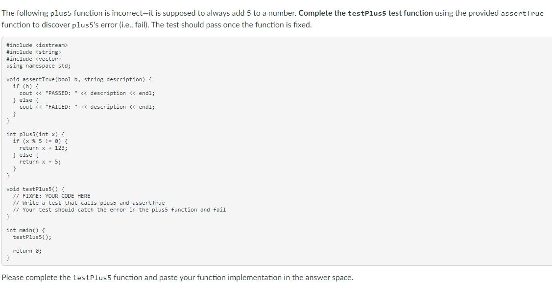 Solved The following plus5 function is incorrect-it is | Chegg.com