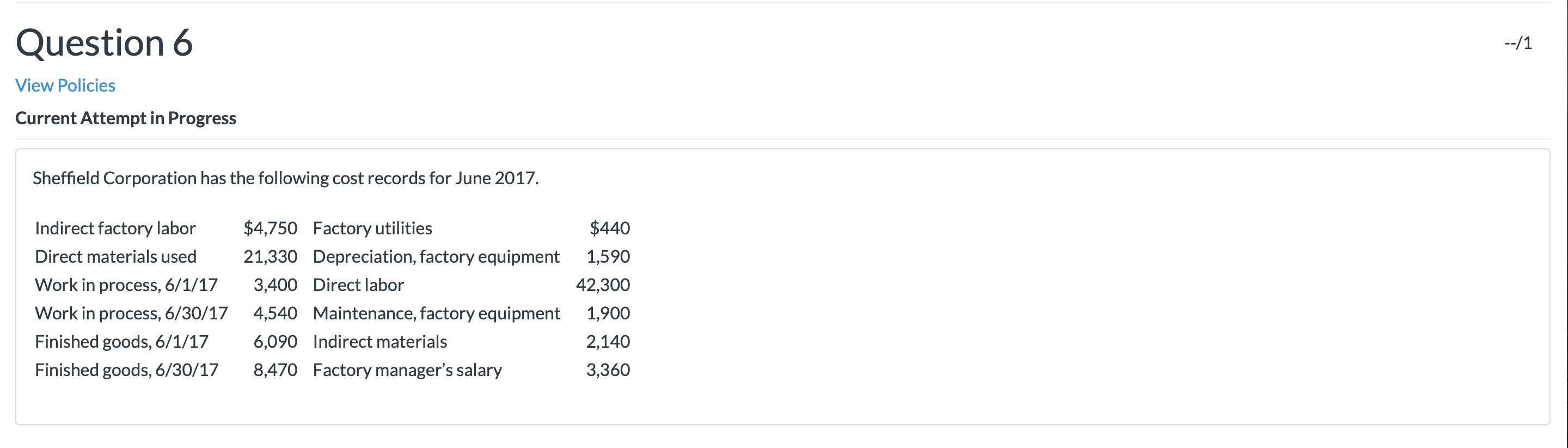 Solved Question 6 --/1 View Policies Current Attempt in | Chegg.com