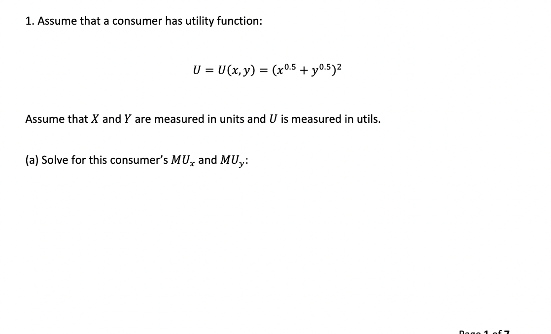 Solved Assume that a consumer has utility | Chegg.com