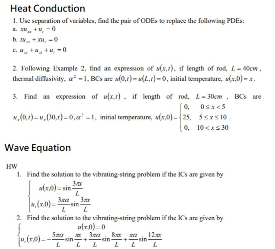 Solved Heat Conduction 1. Use separation of variables, find | Chegg.com