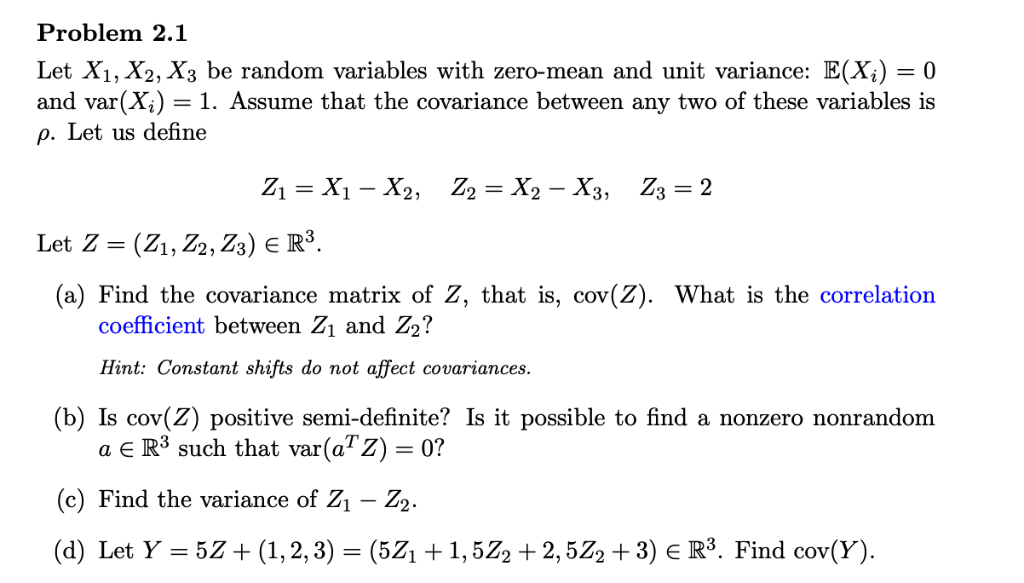 Solved Problem 2.1 Let Xi, X2,X3 be random variables with | Chegg.com