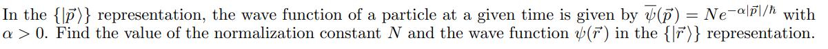 Solved In the {|vec(p):) ﻿representation, the wave function | Chegg.com