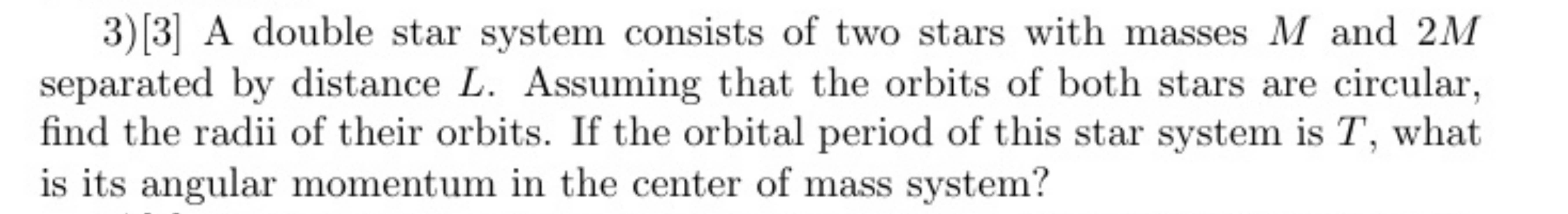 Solved A double star system consists of two stars with | Chegg.com