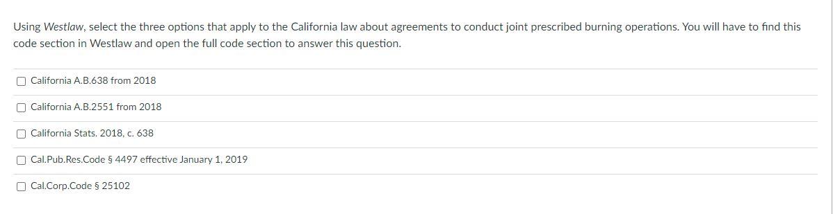 Solved Using Westlaw, select the three options that apply to | Chegg.com