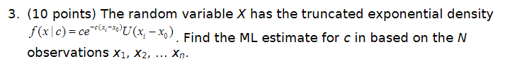 Solved The random variable X has truncated exponential | Chegg.com