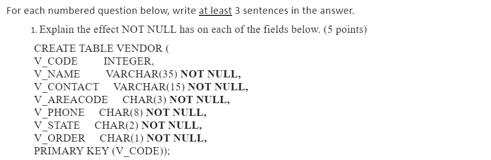Solved For each numbered question below, write at least 3 | Chegg.com